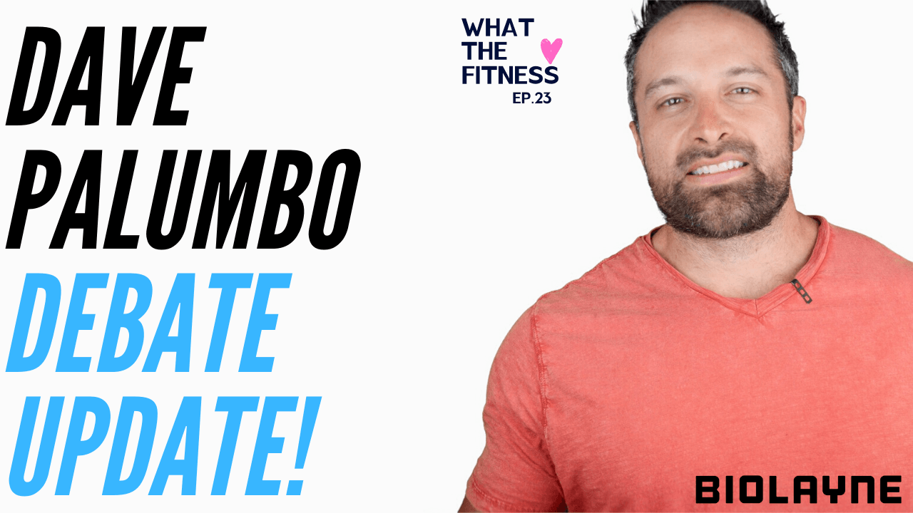 Dave Palumbo Debate Update | Biolayne