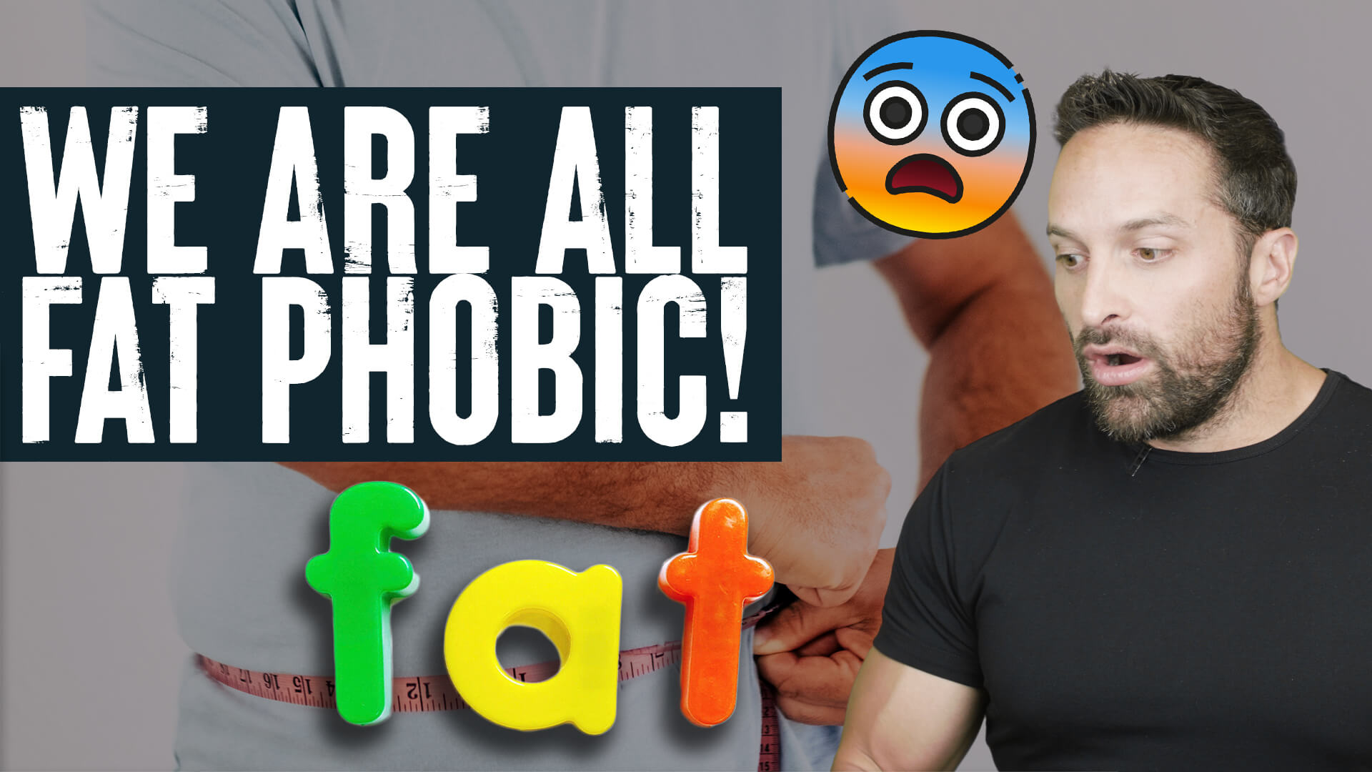 We Are All Fatphobic! | Biolayne