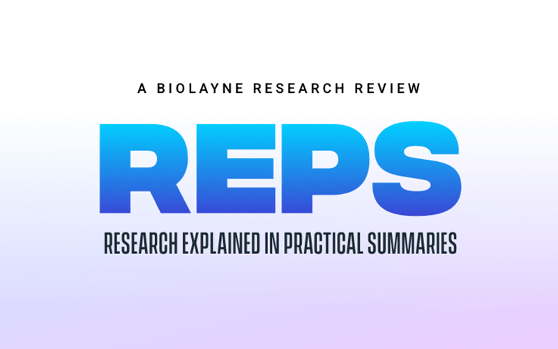 REPS: Research Explained in Practical Summaries | Biolayne
