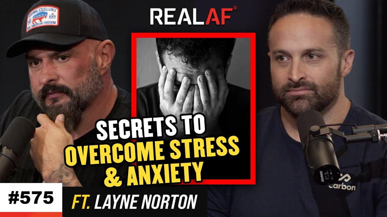 575. Secrets Winners Use To Overcome Stress & Anxiety On Their Path For Success | Real AF ...